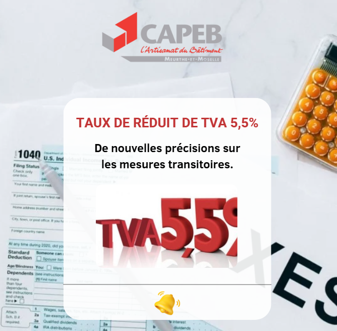Taux réduit de TVA 5.5%, de nouvelles précisions sur les mesures transitoires ・ CAPEB